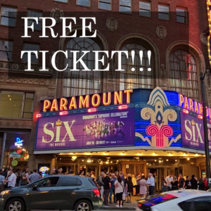 Free Ticket – Six the Musical – Paramount Theatre – Shows I've Seen ...